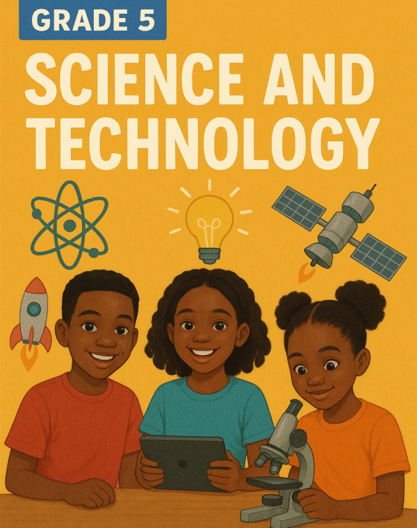 Grade 5: Science and Technology – CBC ELIMU PORTAL